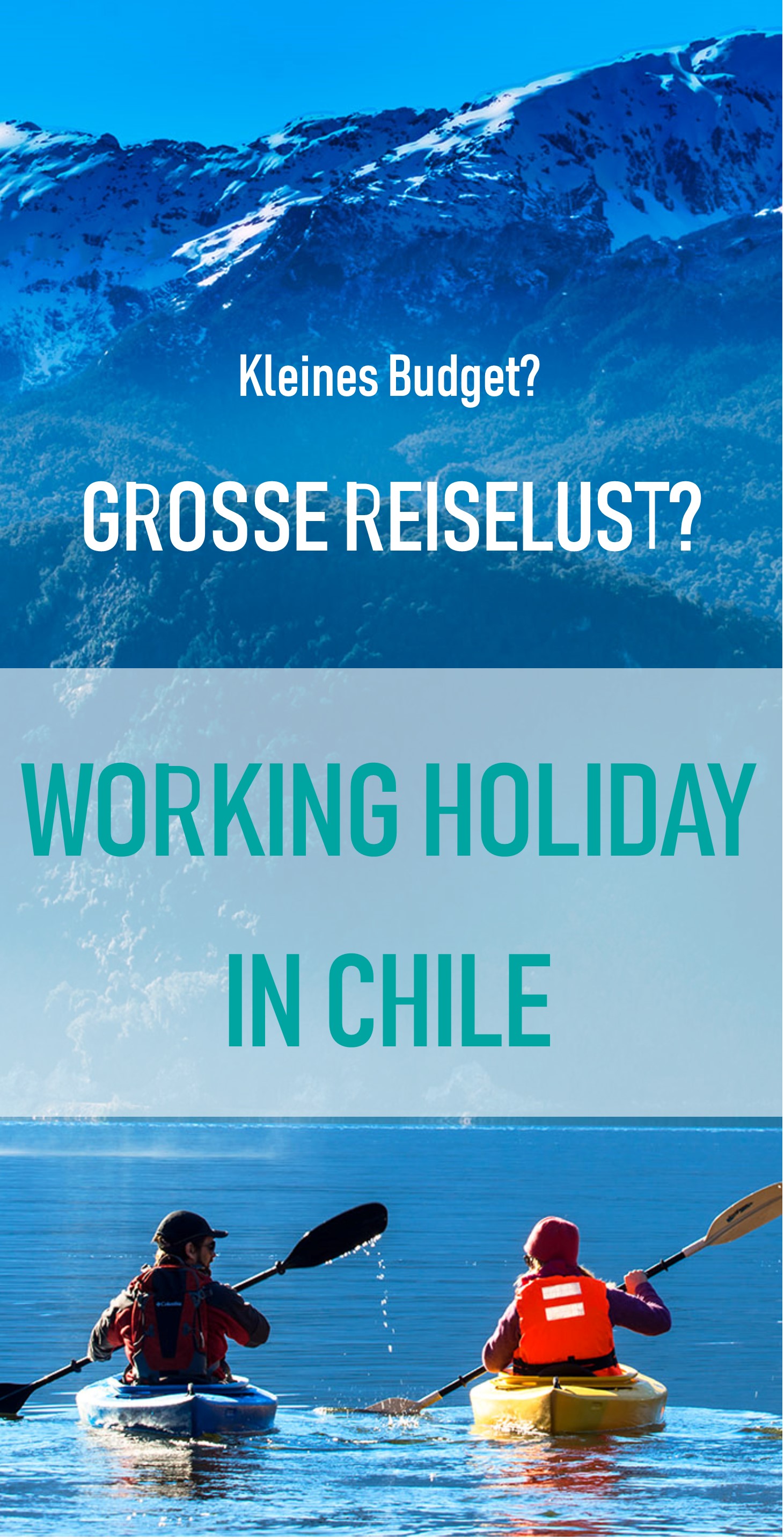 Arbeiten im Ausland - Working Holiday in Chile - Chile Inside